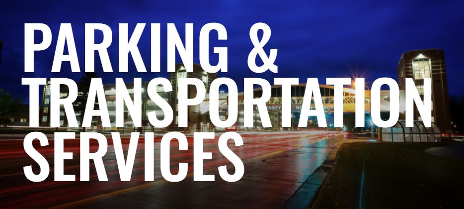 Parking & Transportation Services - Parking Updates