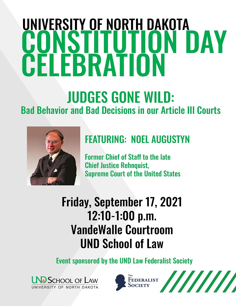Sept. 17 UND Constitution Day features former chief of staff to Supreme ...