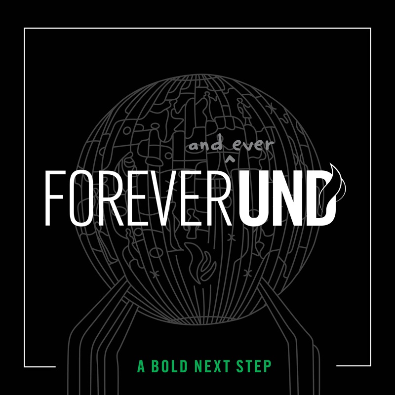A Bold Next Step for Forever UND: A Campaign for the University of ...